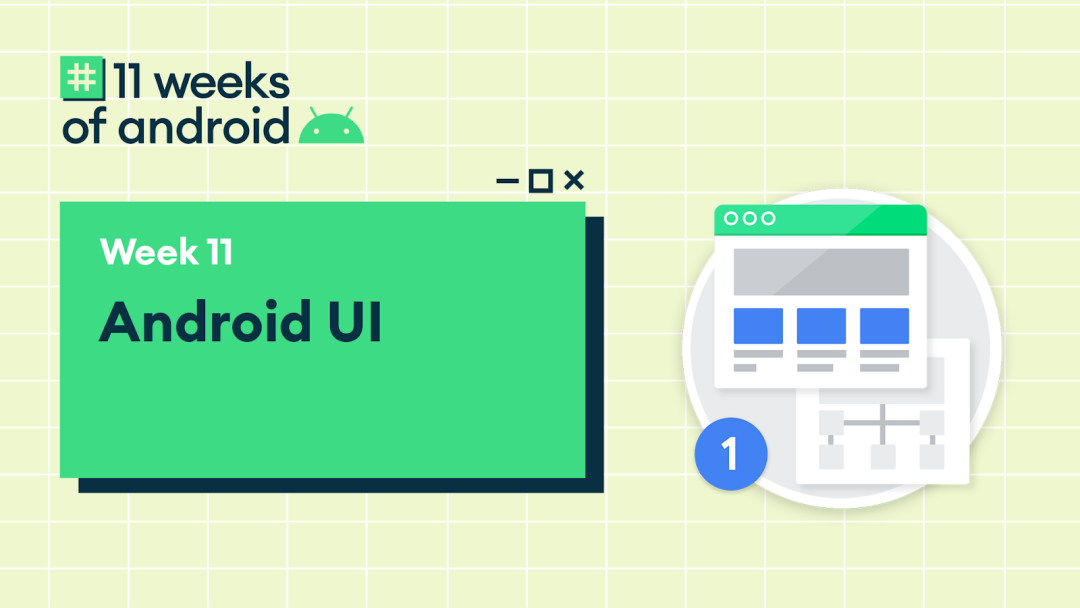 聚焦 Android 11: UI 与 Compose