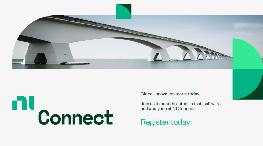 NIWEEK全新更名为NI Connect，云相聚，即刻报名